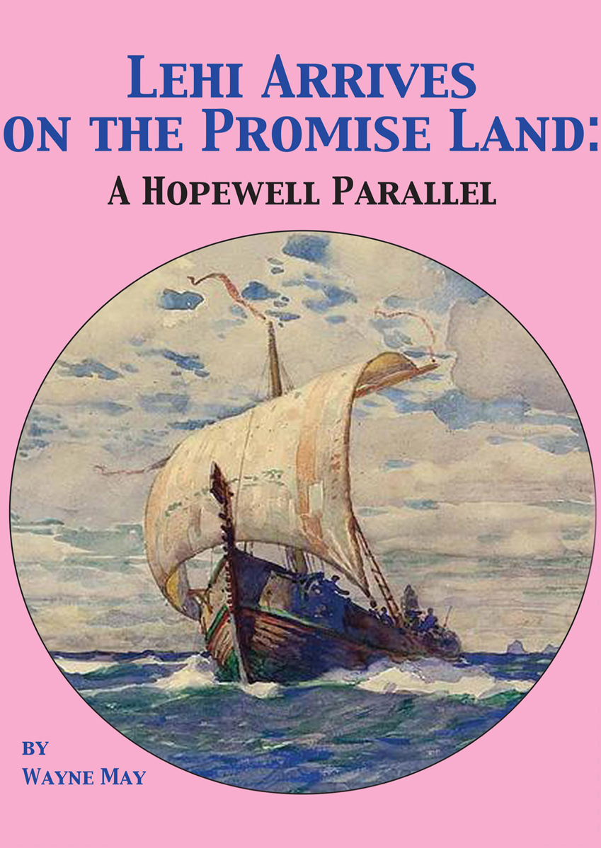 Lehi Arrives on the Promise Land: A Hopewell Parallel (DVD) | LDS ... Lehi Arrives on the Promise Land: A Hopewell Parallel (DVD) | LDS ...