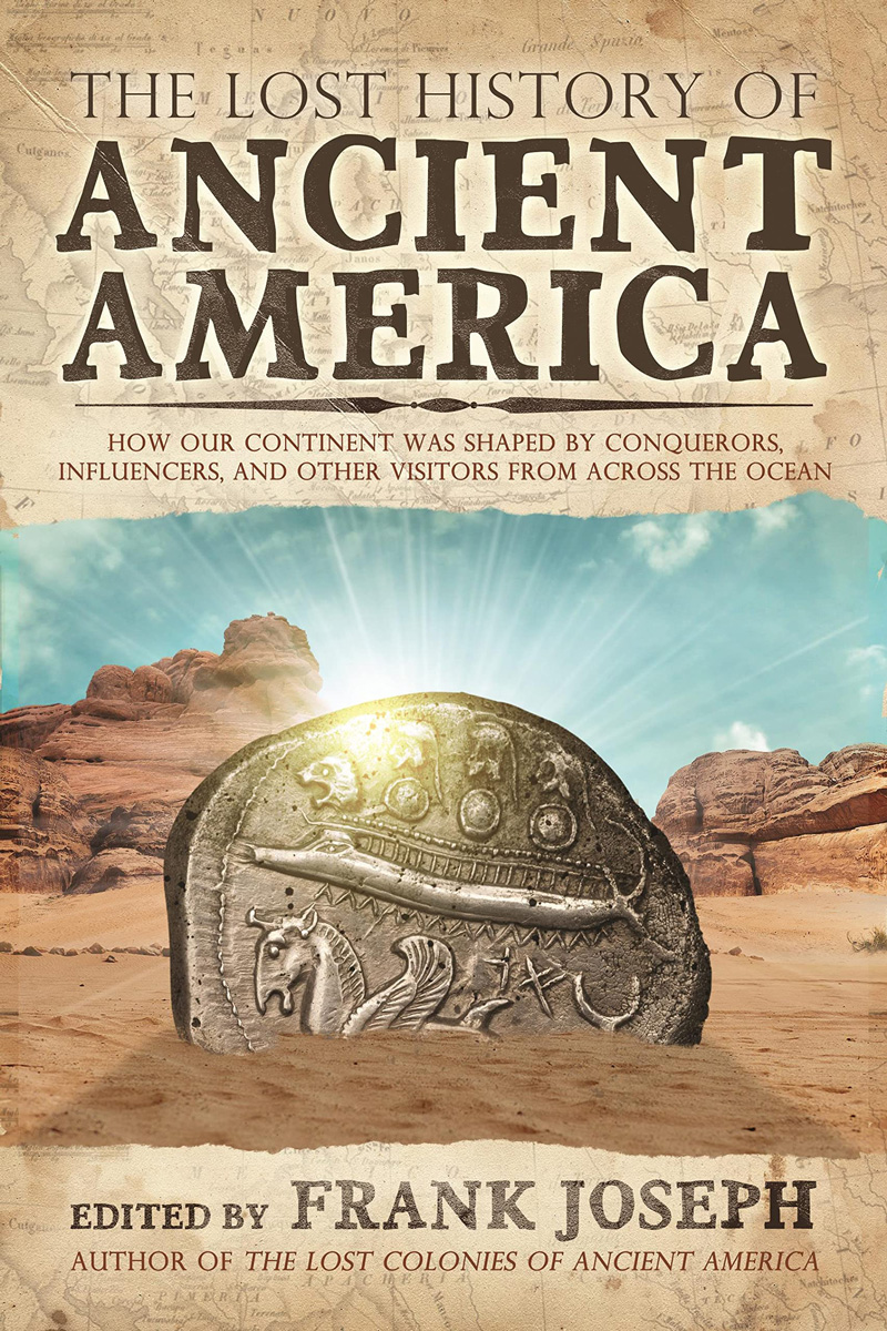 the-lost-history-of-ancient-america – LDS Archaeology